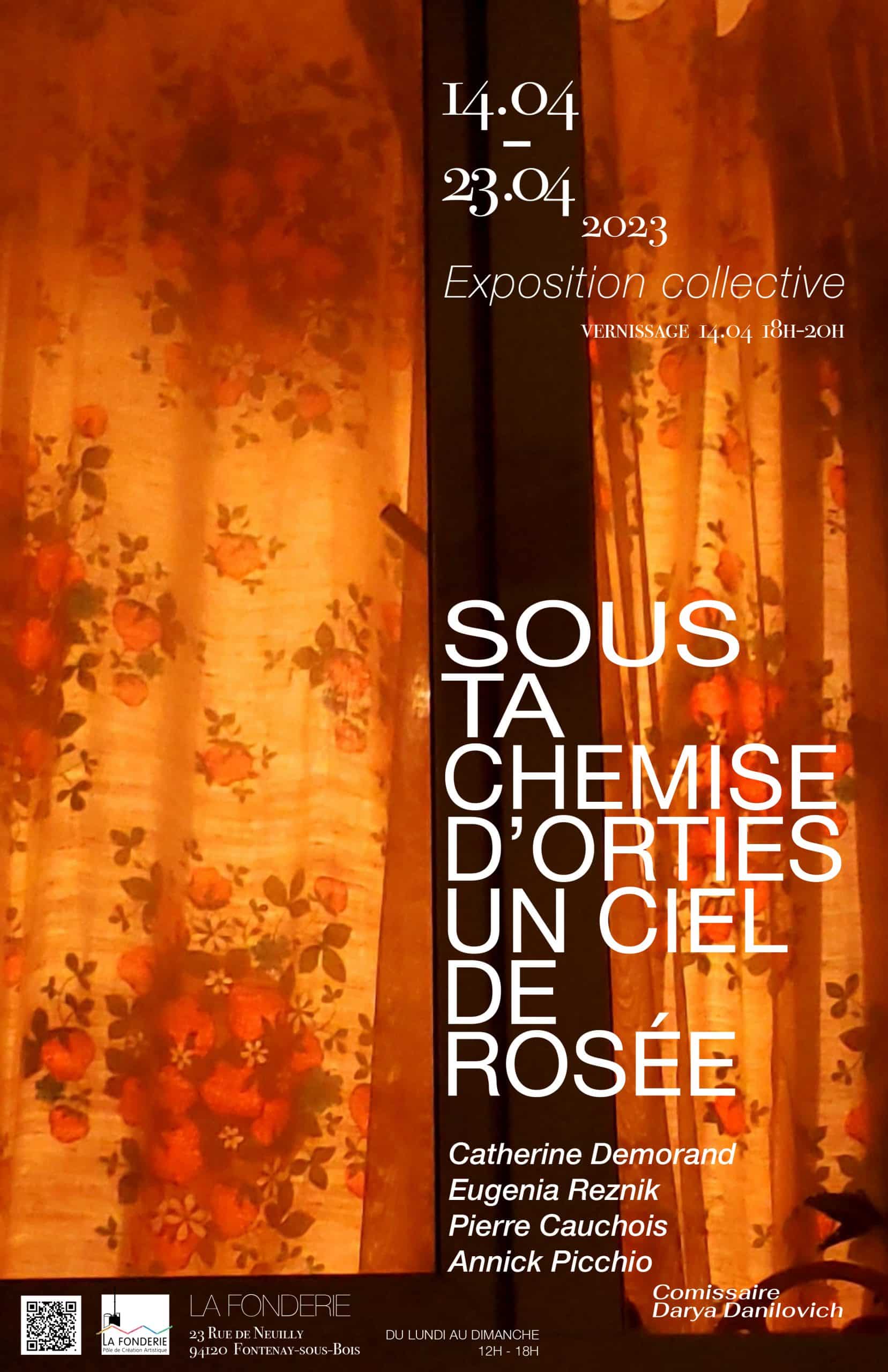 "Sous ta chemise d'orties, un ciel de rosée" - La Fonderie